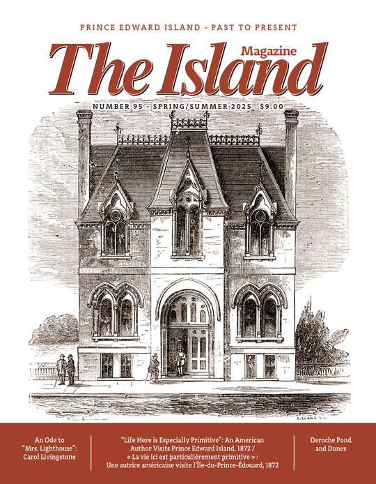 The Island Magazine Issue 95 – PEI Museum and Heritage Foundation